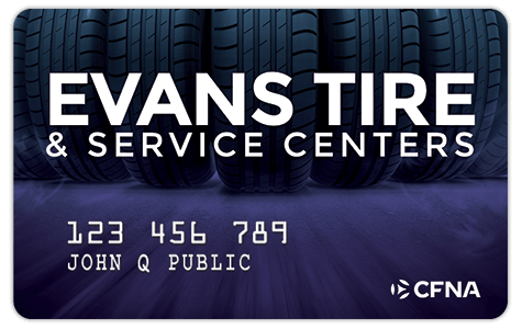 Evan’s Tire Credit Card Credit Card | CFNA
